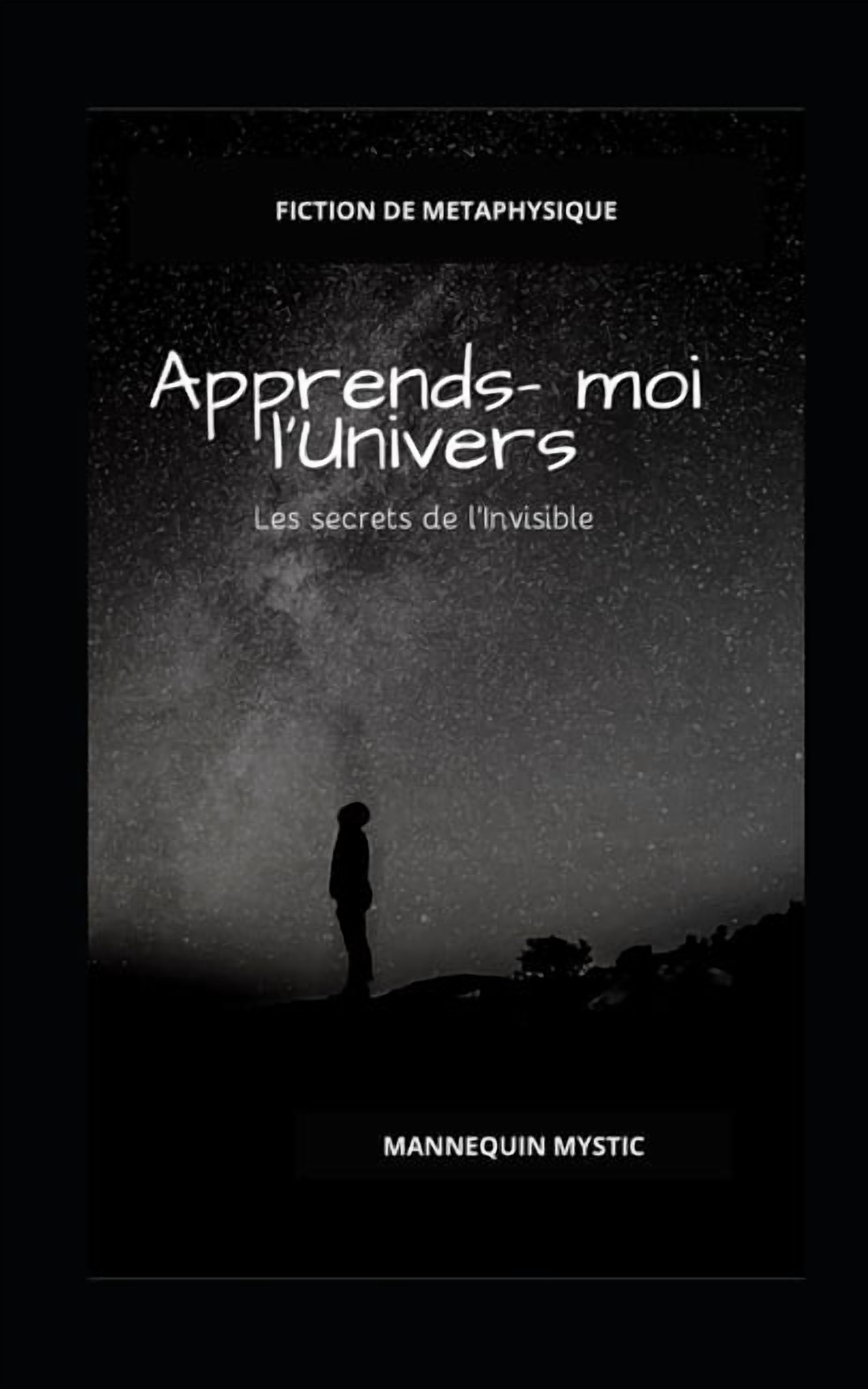 Apprends-moi l'Univers: Le petit guide de la rÃ©appropriation de son ...