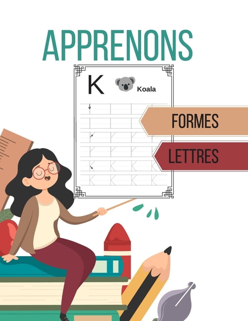 Apprenons : Tracer des lignes, des formes et des lettres - Cahier d ...