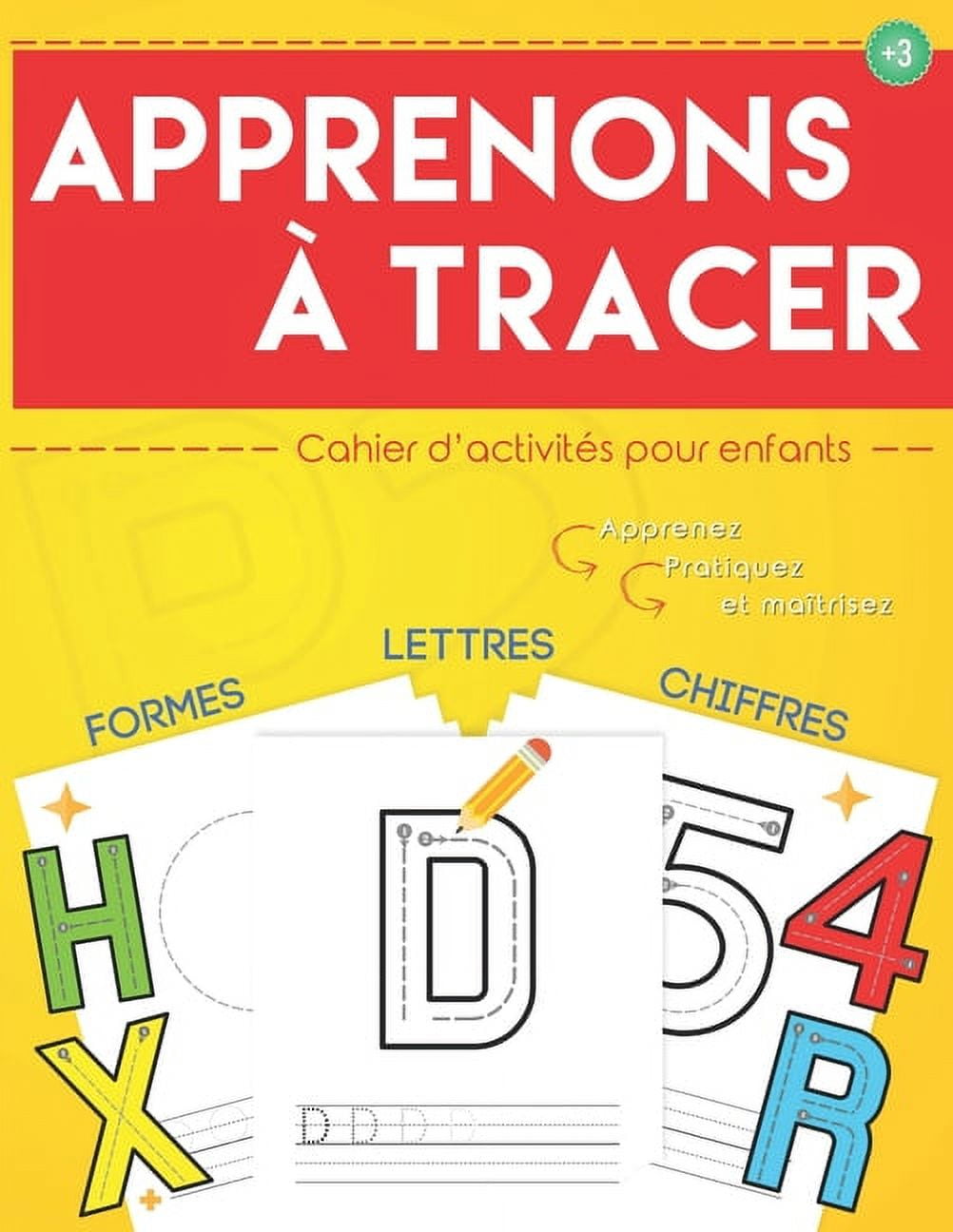 Apprenons à tracer: Cahier d'activités pour enfants: Apprendre à écrire et à tracer (Lettres ...
