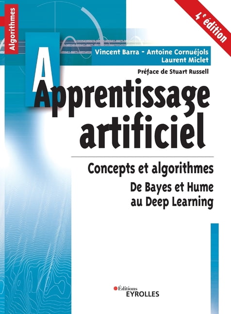 Apprentissage artificiel: Concepts et algorithmes - De Bayes et Hume au ...