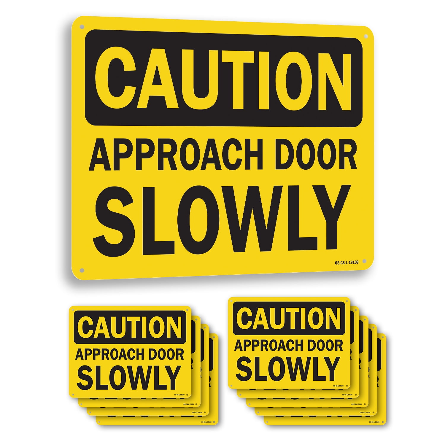 Approach Door Slowly OSHA Caution Aluminum Sign 18 Inch x 12 Inch - 10 ...