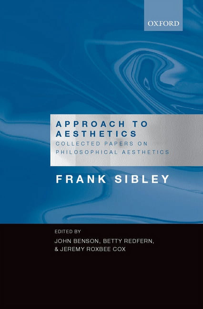 Approach to Aesthetics: Collected Papers on Philosophical Aesthetics ...