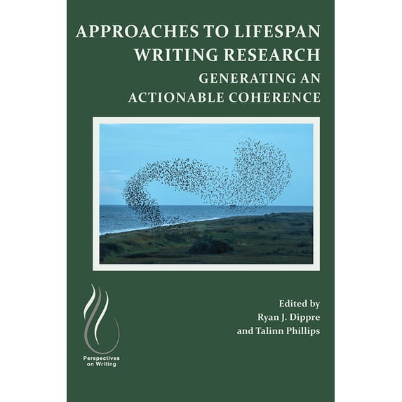 Approaches to Lifespan Writing Research: Generating an Actionable ...
