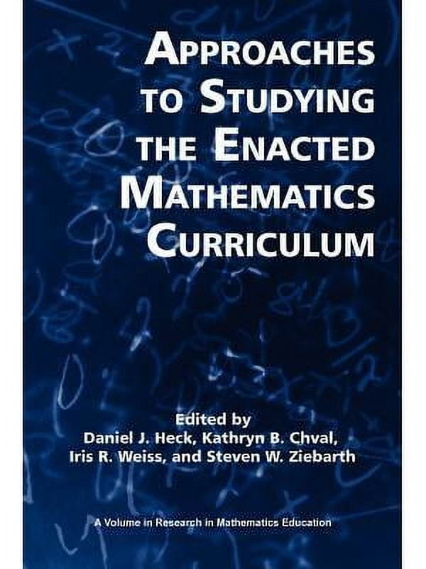 Approaches to Studying the Enacted Mathematics Curriculum - Walmart.com