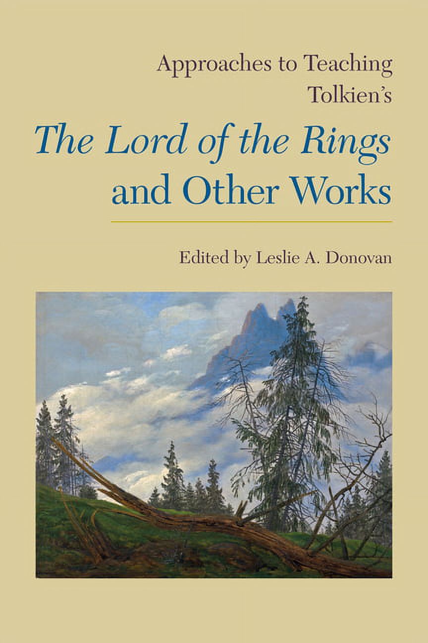 Approaches to Teaching World Literature Approaches to Teaching Tolkien ...