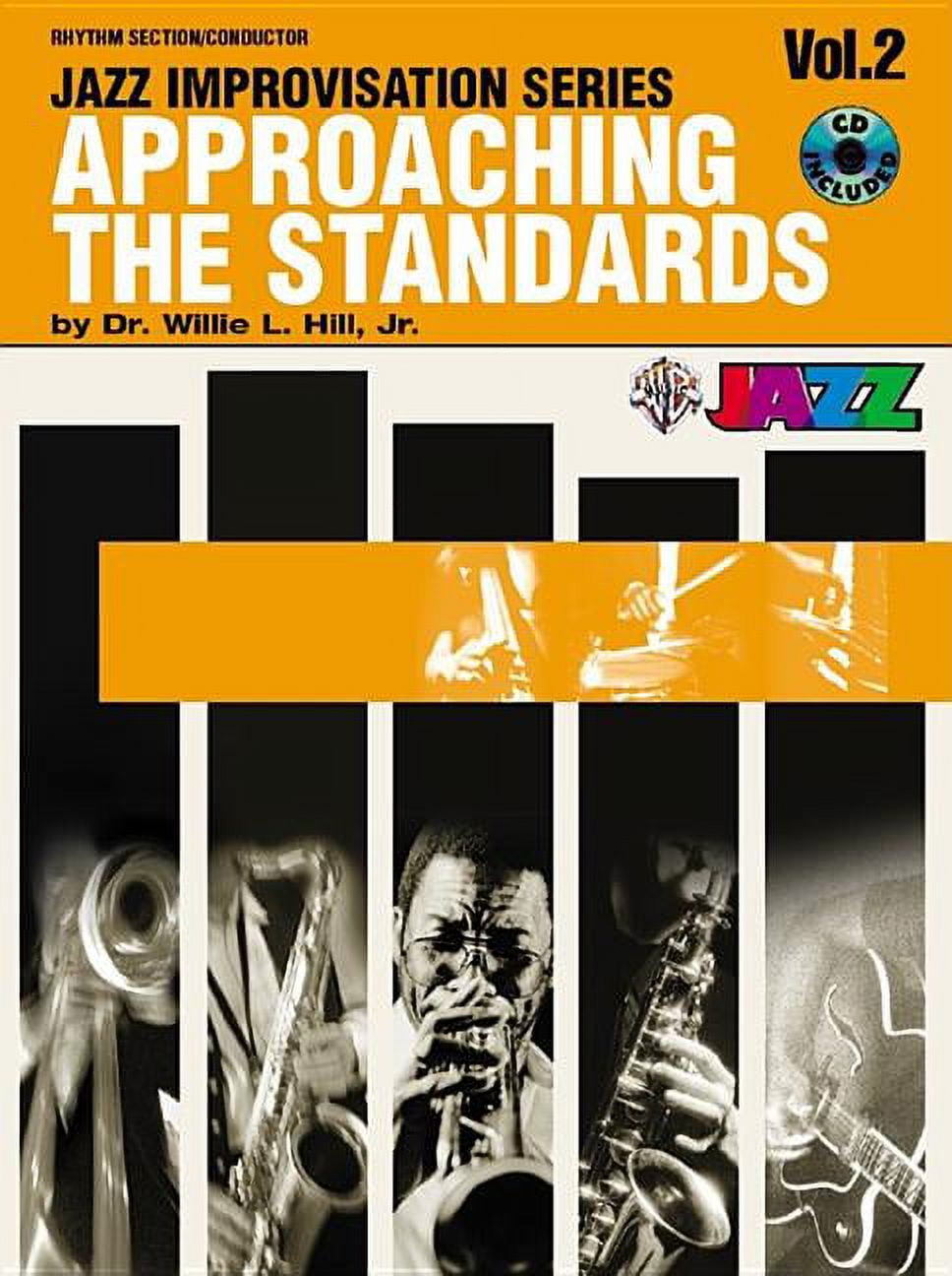 Approaching the Standards, Vol 2: Rhythm Section / Conductor, Book CD ...