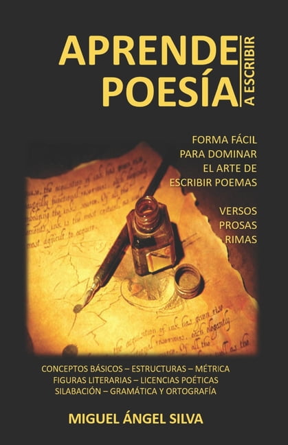 Aprende a Escribir Poesías: Forma fácil de dominar el arte de escribir ...