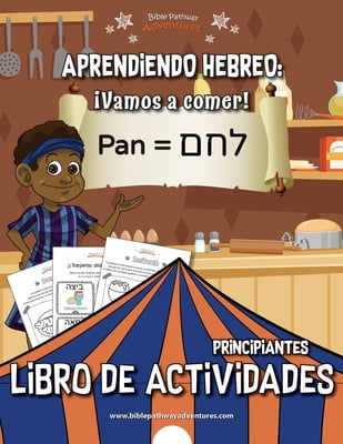 Pre-Owned Aprendiendo Hebreo ¡Vamos a comer!: Libro de actividades para ...