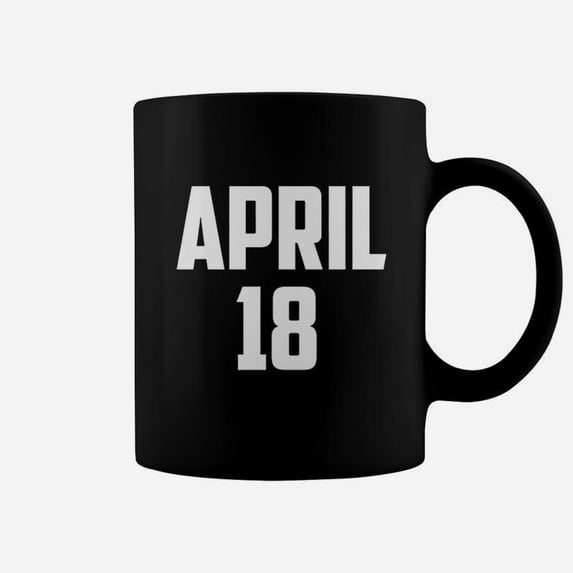 April 18th Tshirt Coffee Mug - Walmart.com