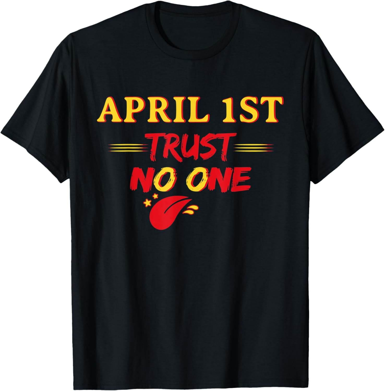 April 1st Prank Prankster April Fools Day Joke Gifts tee T-Shirt ...