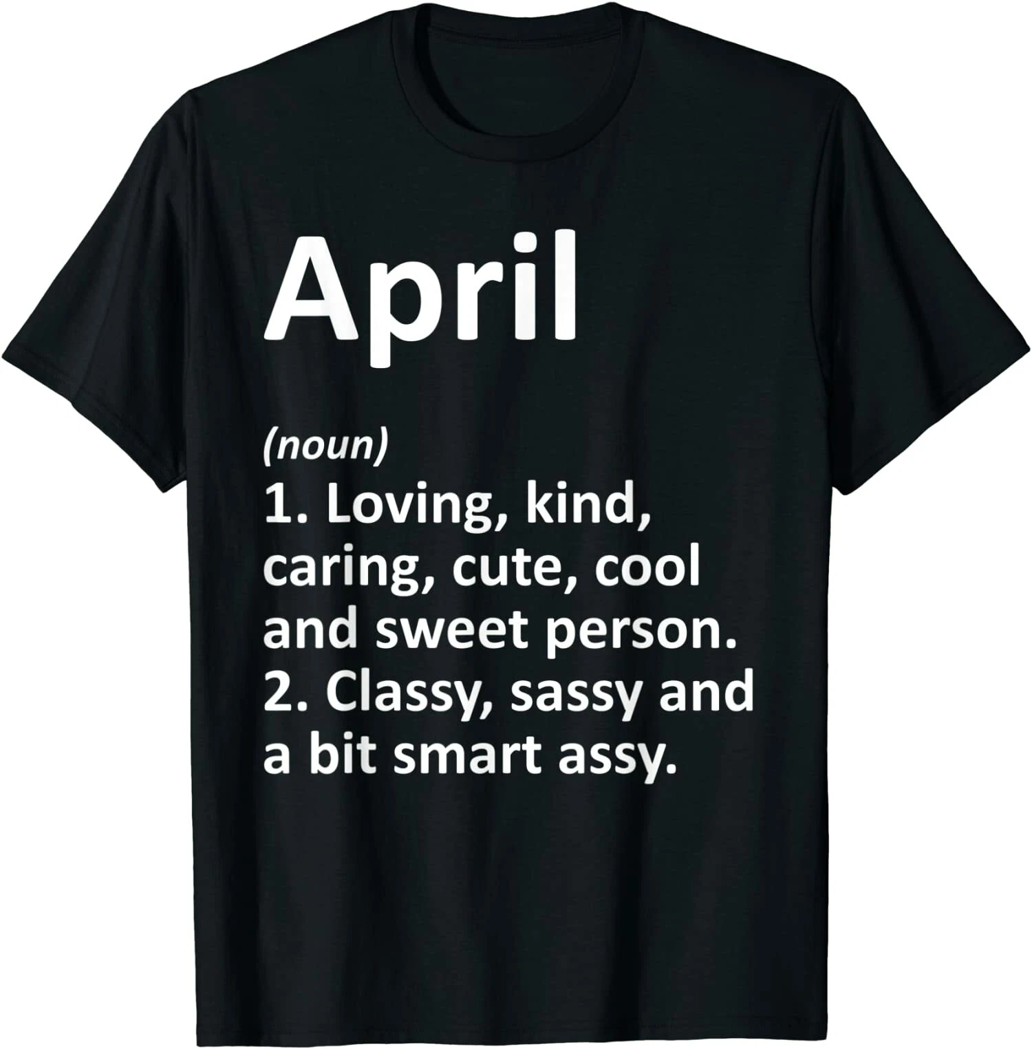 April Definition Personalized Name Birthday Vintage T-Shirt - All Sizes ...