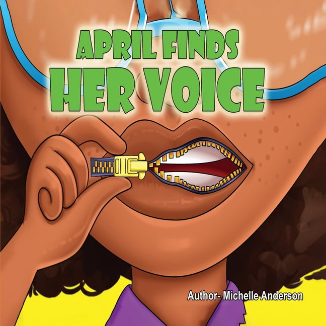 April Finds Her Voice, (Paperback) - Walmart.com
