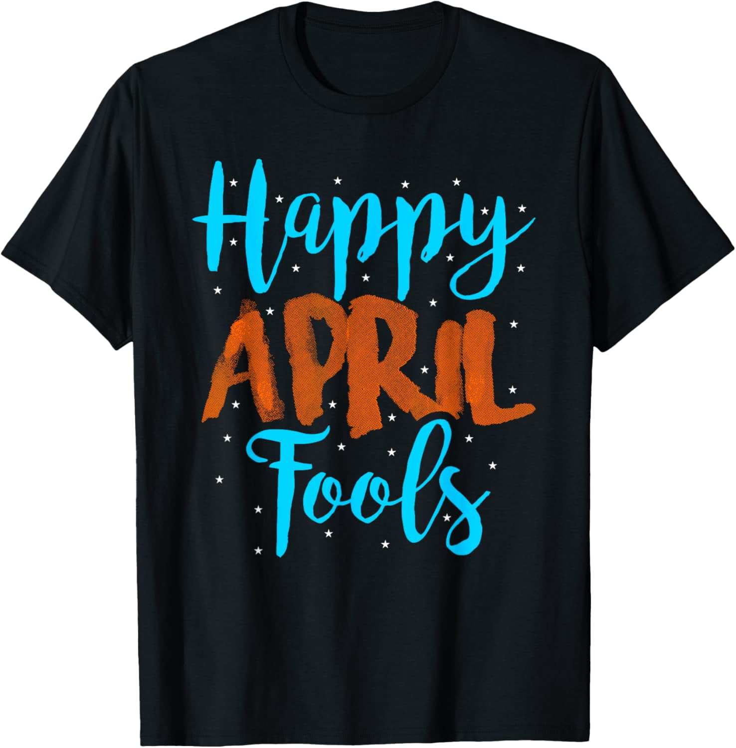 April Fools T Shirt Happy April Fool's Day - Walmart.com