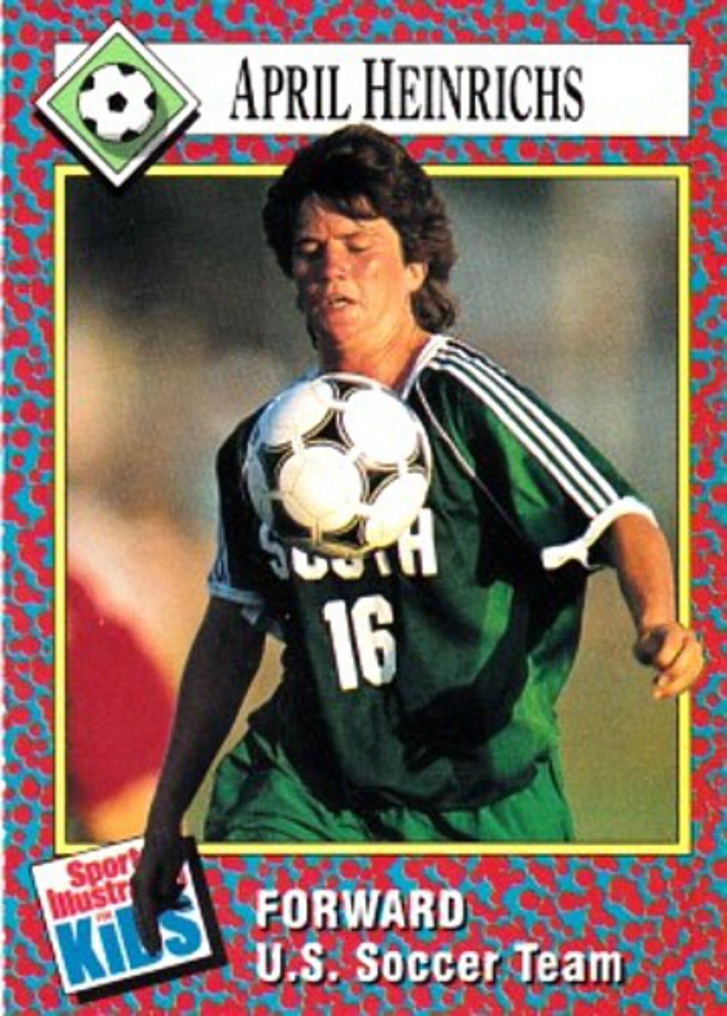 April Heinrichs 1991 Sports Illustrated for Kids soccer Rookie Card ...