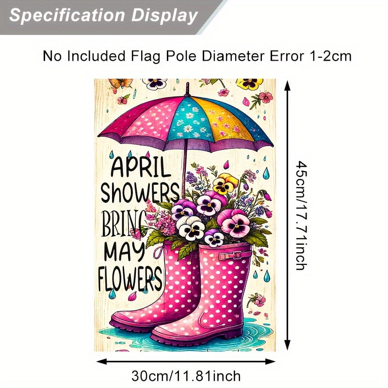 April Showers Bring May Flowers" - 12x18 Inch Double-Sided Garden Flag ...