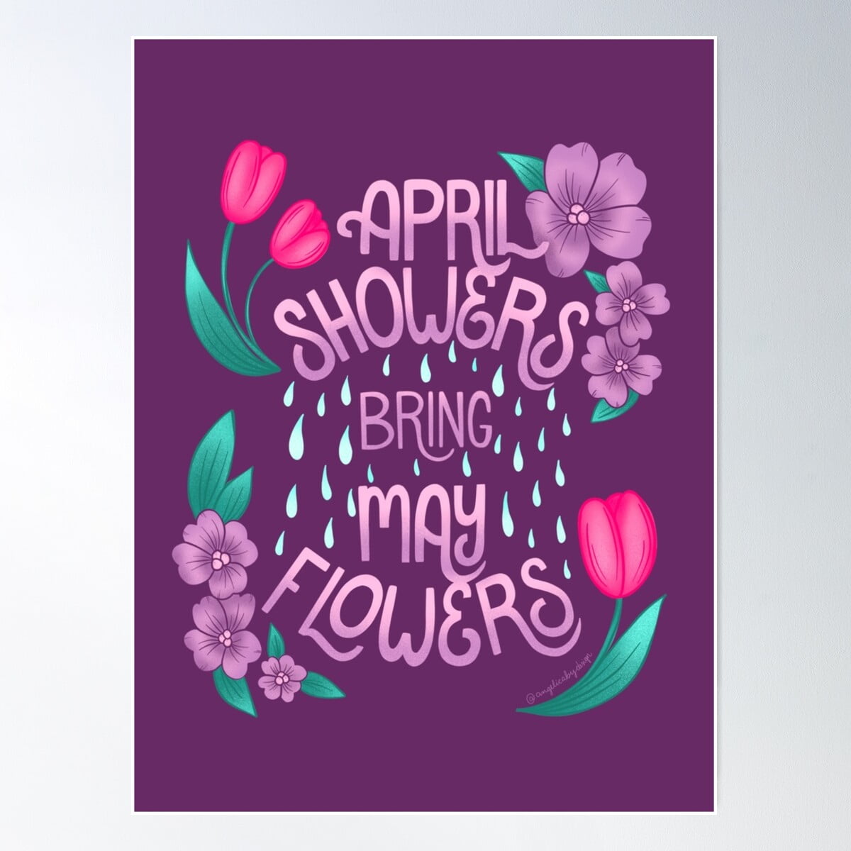 April Showers Bring May Flowers Poster Wall Art, Modern Wall Decor For ...