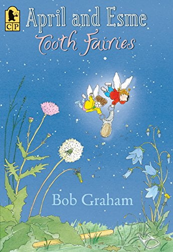 Pre-Owned April and Esme, Tooth Fairies (Paperback) 0763663476 ...