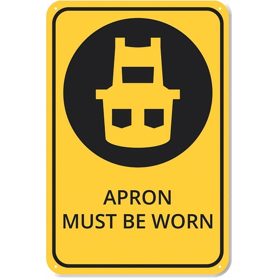 Apron Must Be Worn PVC Sign - 8"x12" Premium OSHA Sign, Weather Proof ...