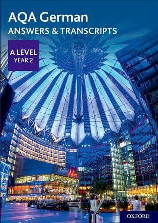 Aqa A Level German: Key Stage Five: Aqa A Level Year 2 German Answers ...