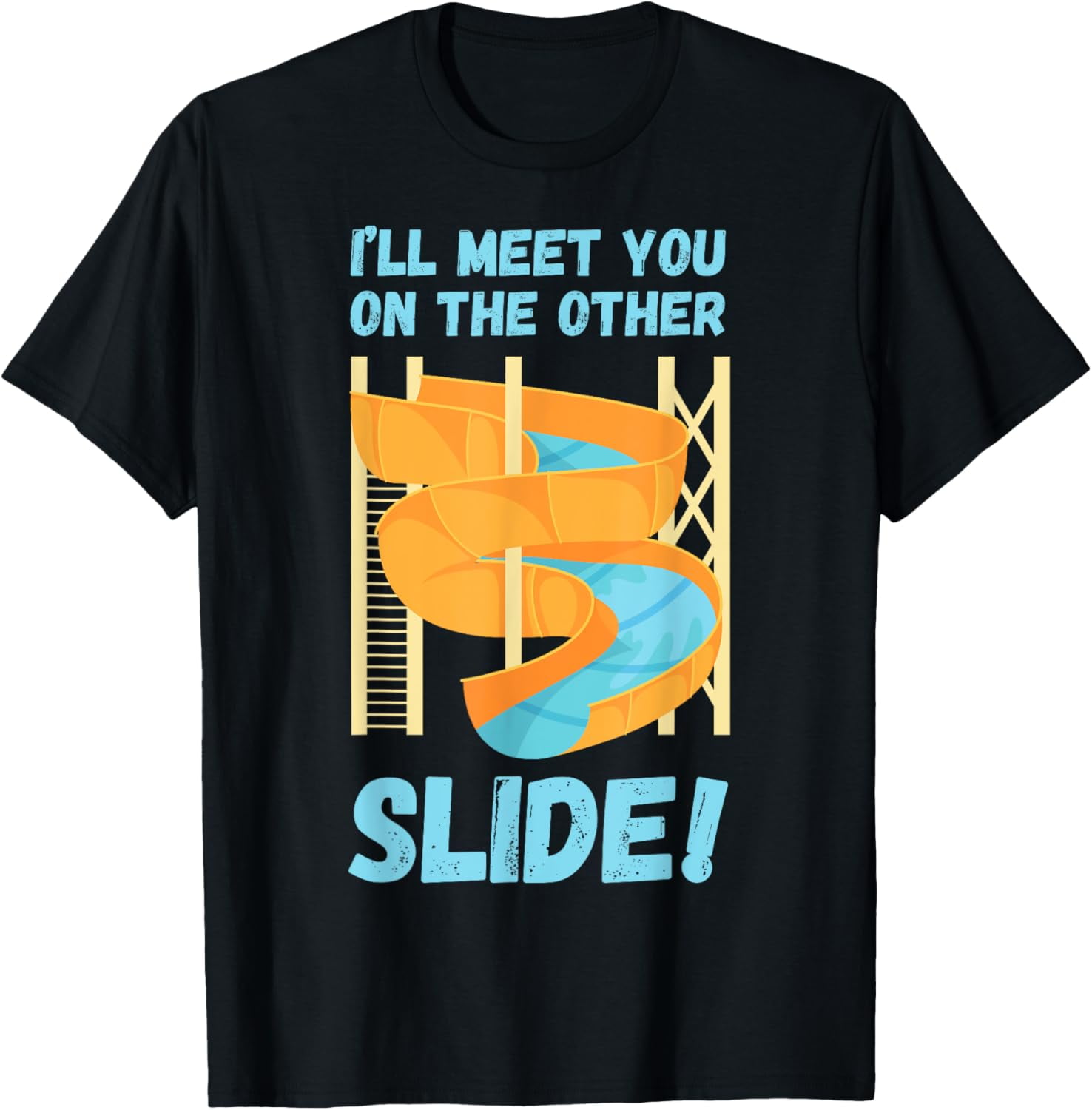 Aqua Park Slides and Funny Water Park Slide T-Shirt men and women can ...