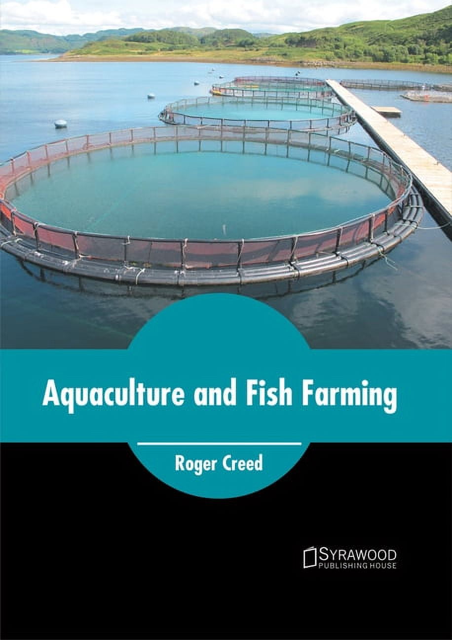 Aquaculture and Fish Farming, (Hardcover) - Walmart.com