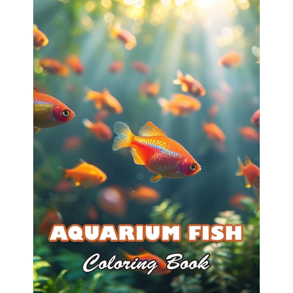 Aquarium Fish Coloring Book: 100+ High-quality Illustrations for All ...