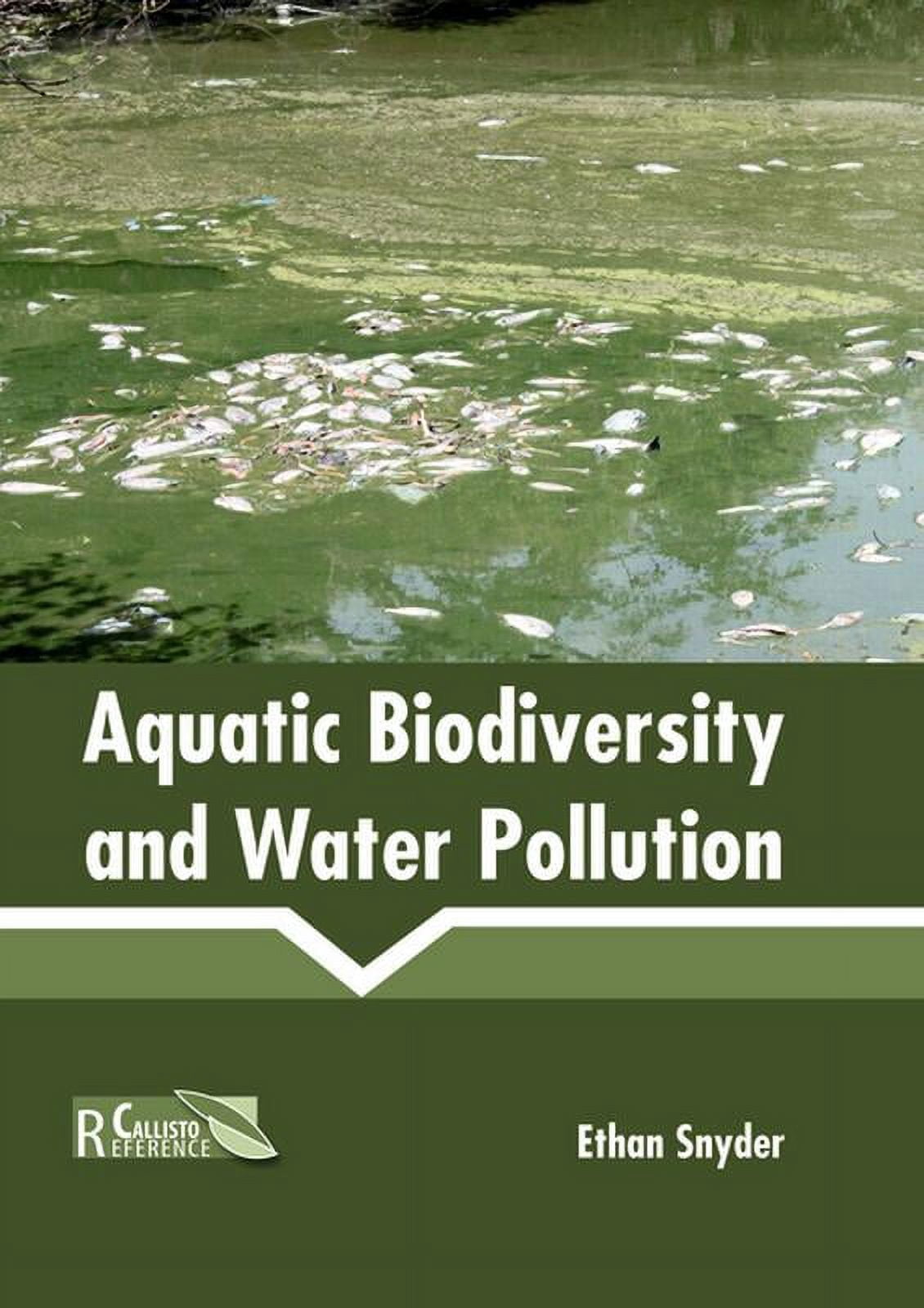 Aquatic Biodiversity and Water Pollution, (Hardcover) - Walmart.com