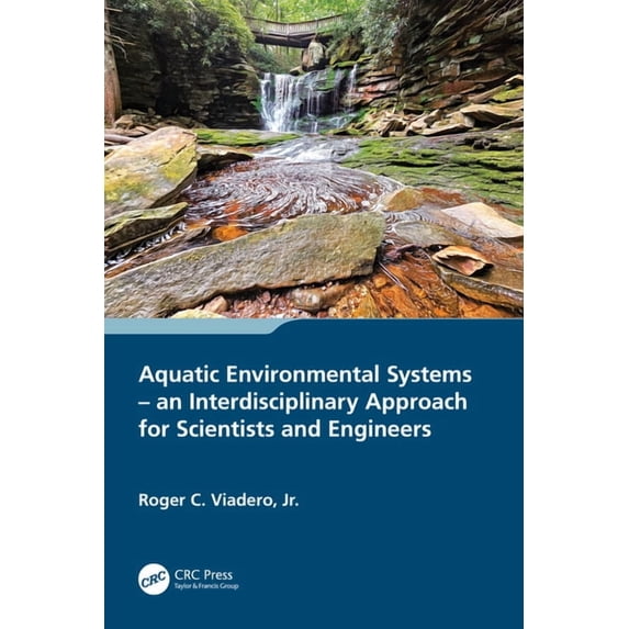 Aquatic Environmental Systems: An Interdisciplinary Approach for ...