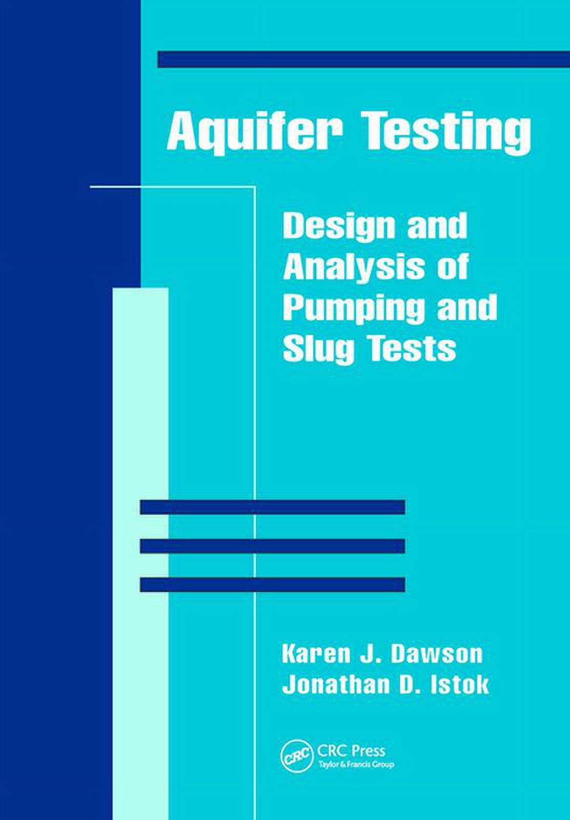 Aquifer Testing: Design and Analysis of Pumping and Slug Tests ...