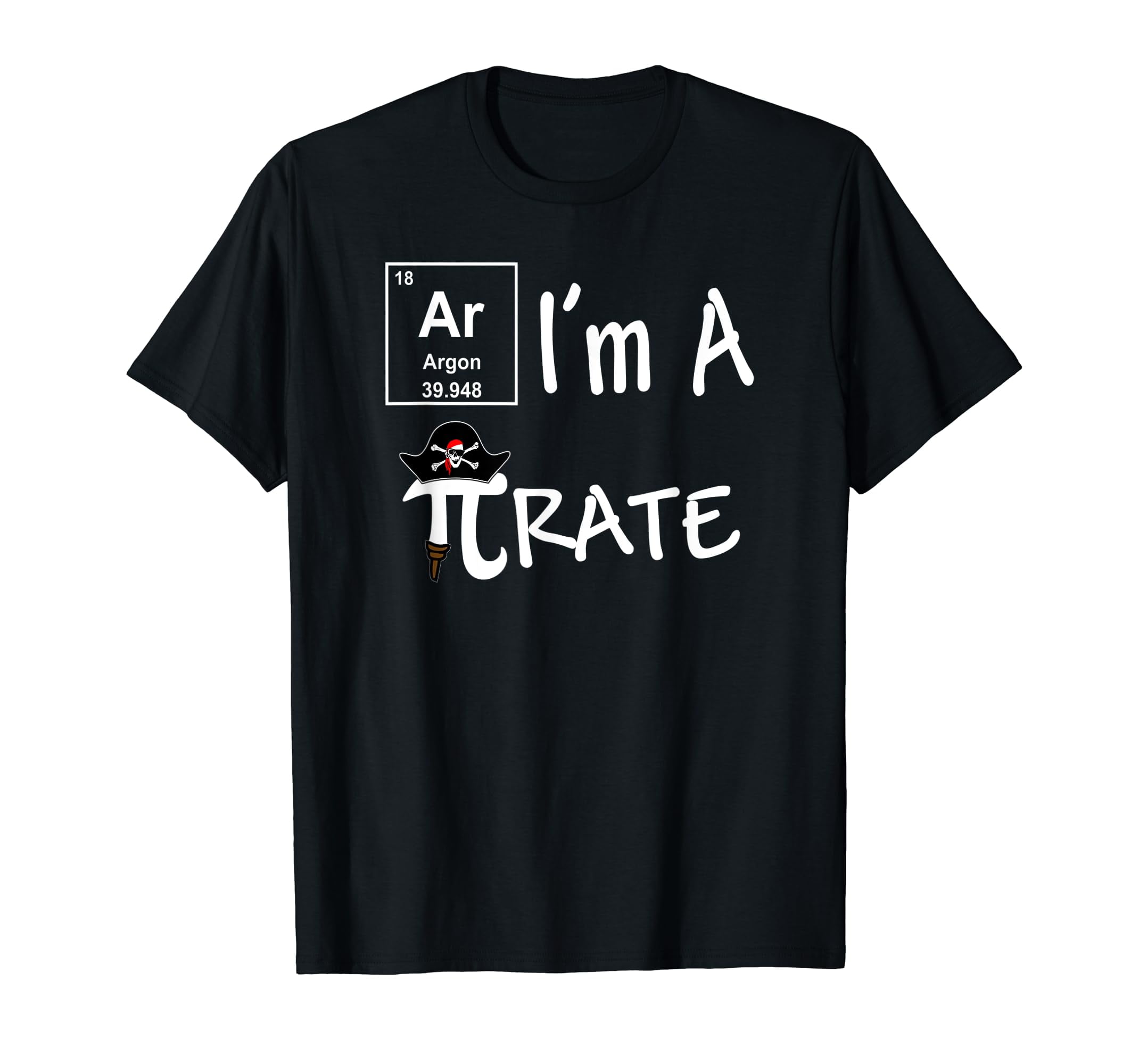 Ar I'm A Pirate Funny Math Science Geek Shirt - Walmart.com
