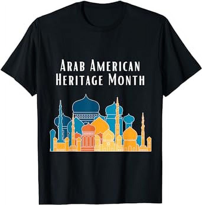 Arab American Heritage Month T-Shirt - Walmart.com