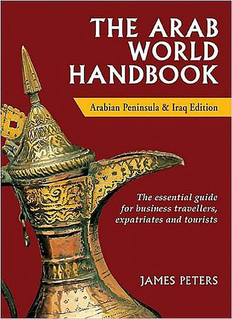 Arab World Handbook : Arabian Peninsula and Iraq Edition - Walmart.com