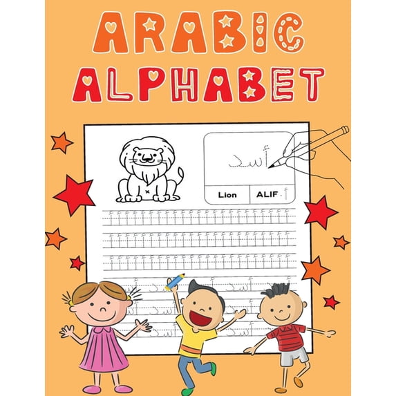 Arabic Alphabet: Arabic Alphabet Tracing Workbook for Kids. Perfect for ...