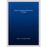 Arban Complete Method for Trumpet - Walmart.com