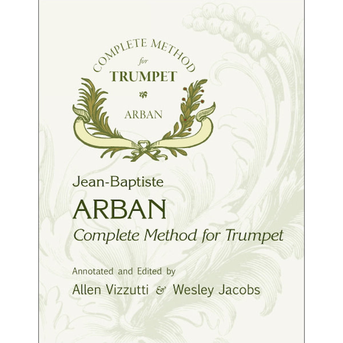 Arban Complete Method for Trumpet by Allen Vizzutti - Walmart.com