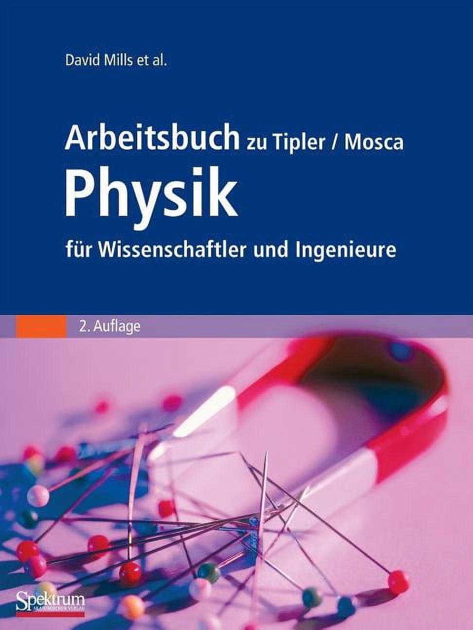 Arbeitsbuch Zu Tipler/Mosca Physik FÃ¼r Wissenschaftler Und Ingenieure ...