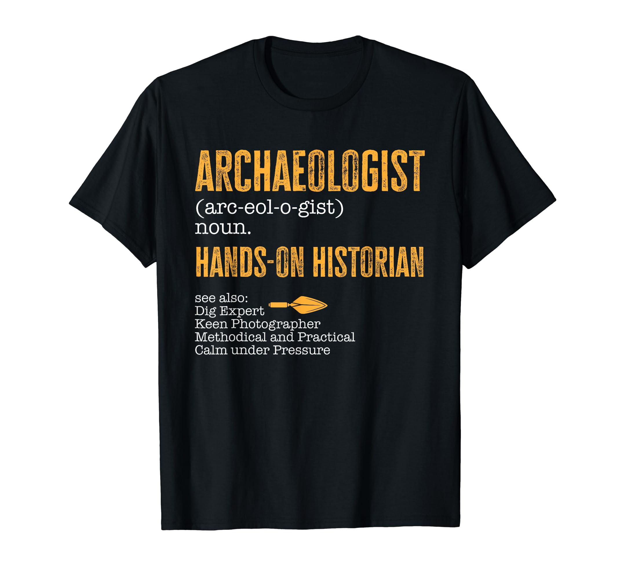Archaeologist Definition Archaeology T-Shirt - Walmart.com