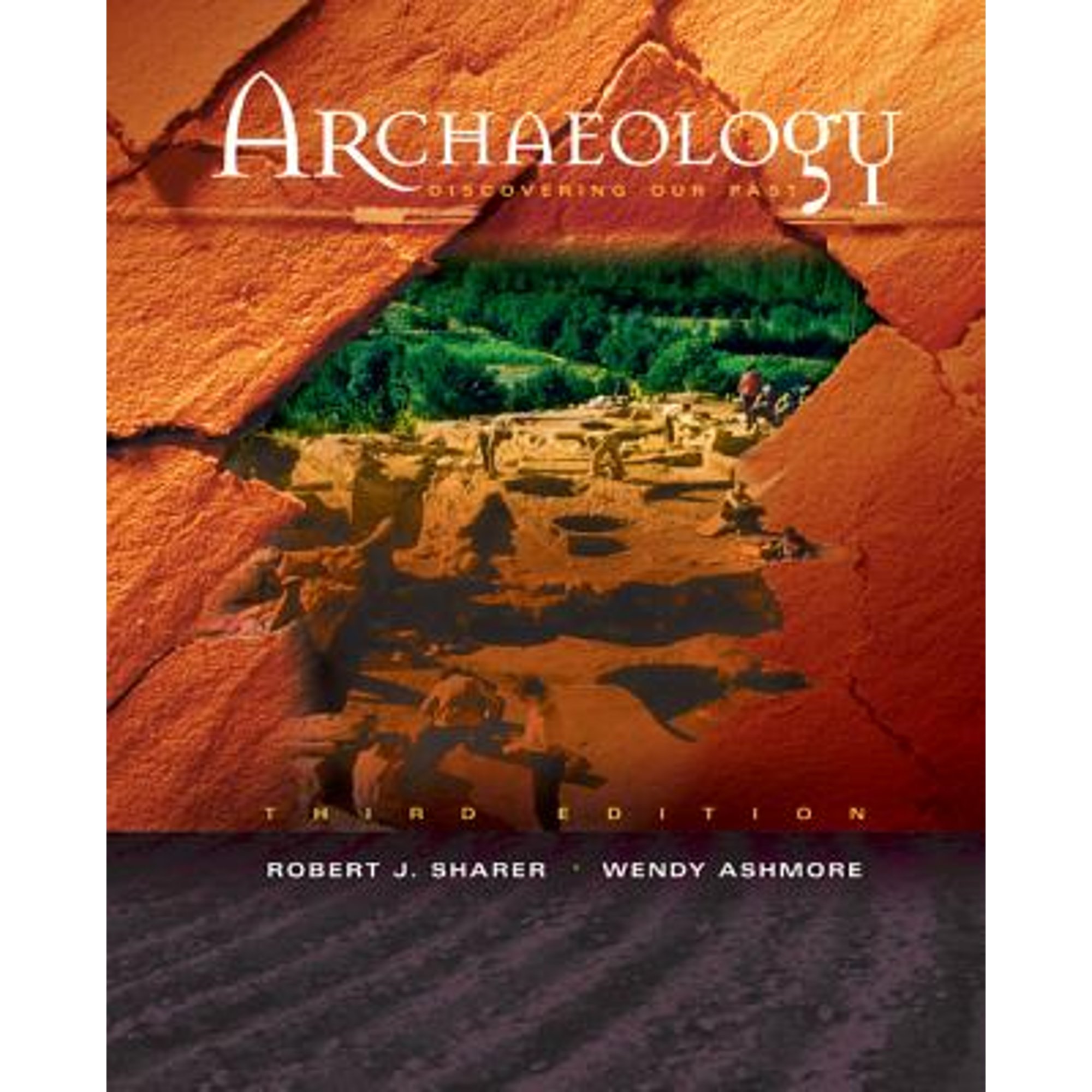 Pre-Owned Archaeology: Discovering Our Past Hardcover Robert Sharer ...