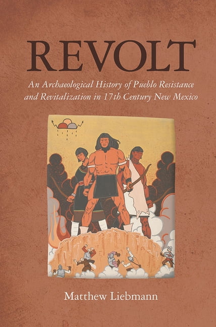 Archaeology of Indigenous-Colonial Inter Revolt: An Archaeological ...