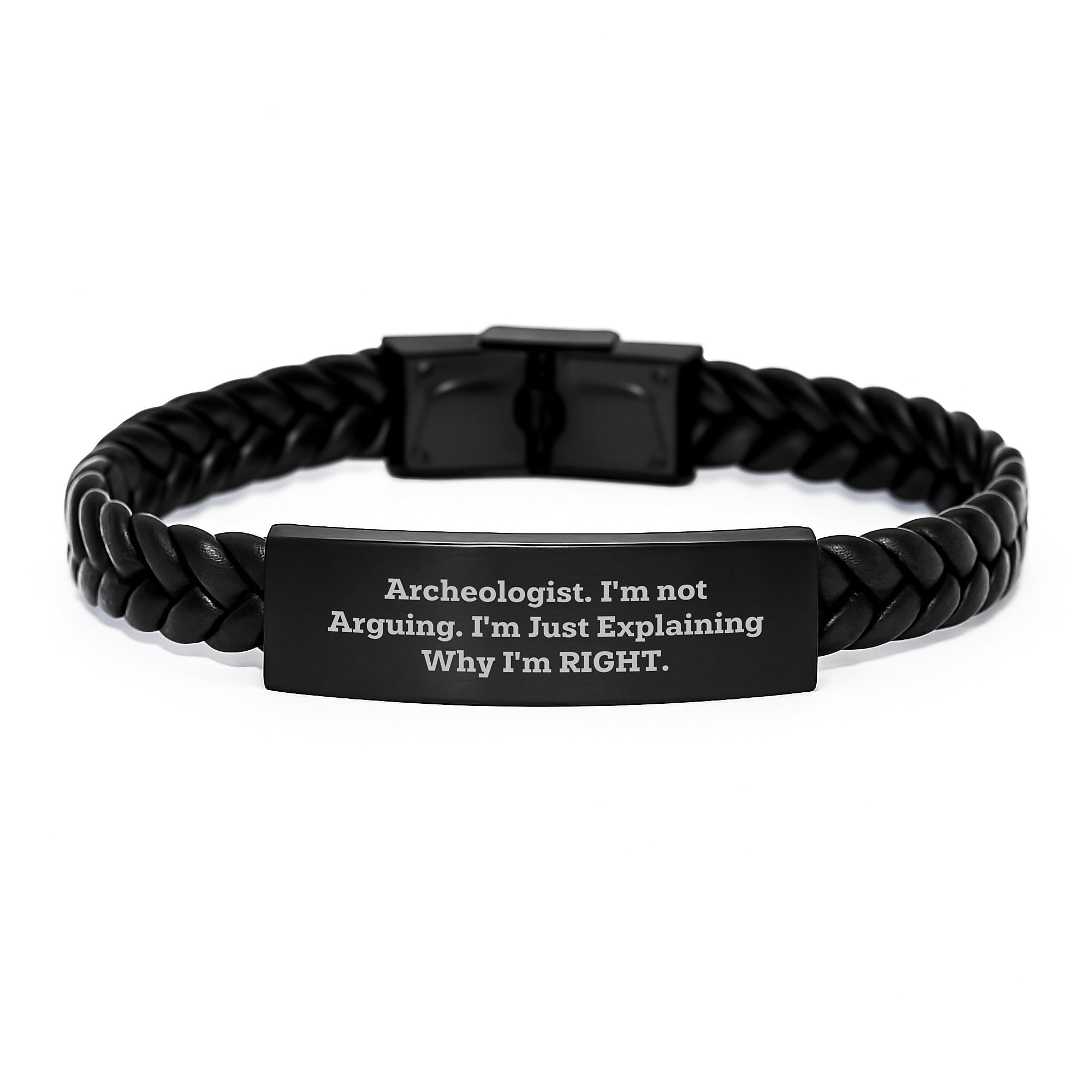 Archeologist Humor Interlaced Leather Bracelte, Funny Quote Gift for ...