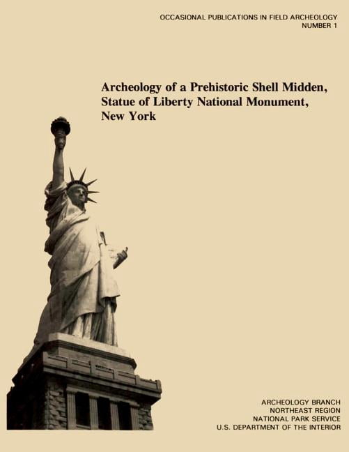 Archeology of a Prehistoric Shell Midden, Statue of Liberty National ...