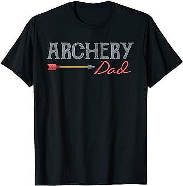 Archery Archer Dad Target Proud Parent Bow Arrow T-Shirt - Walmart.com