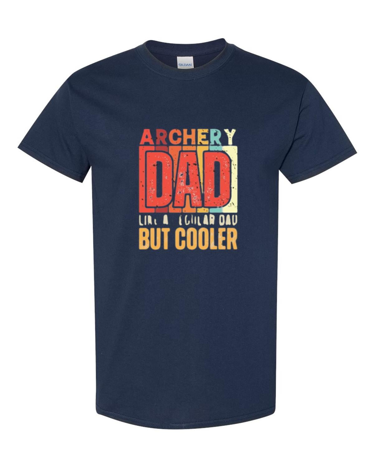 Archery Dad Bow Hunter Funny Gift Sport Graphic T-Shirt, for men & women, up to size 5XL ...