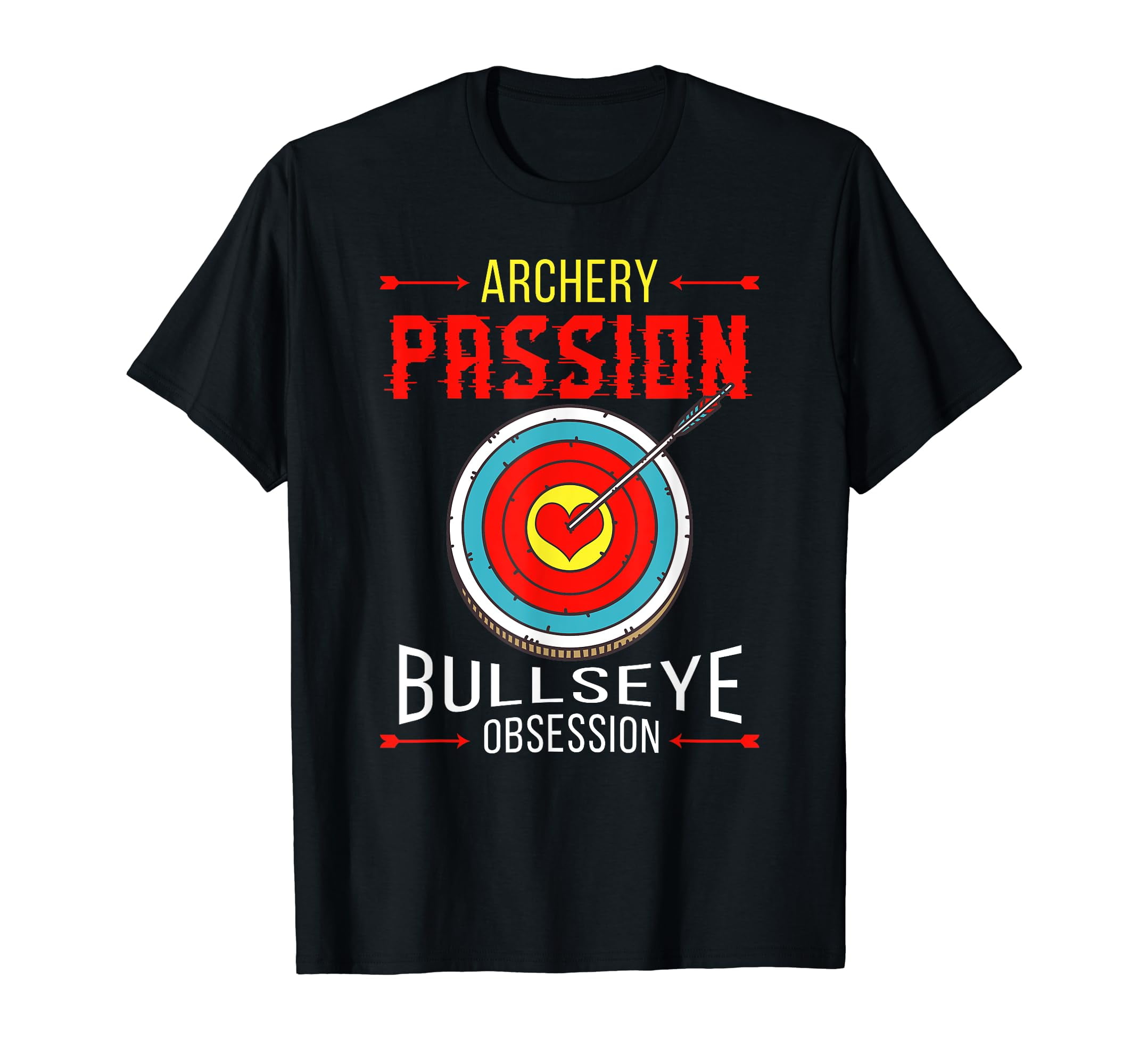 Archery Passion Bullseye Obsession Design For Archers T-Shirt - Walmart.com