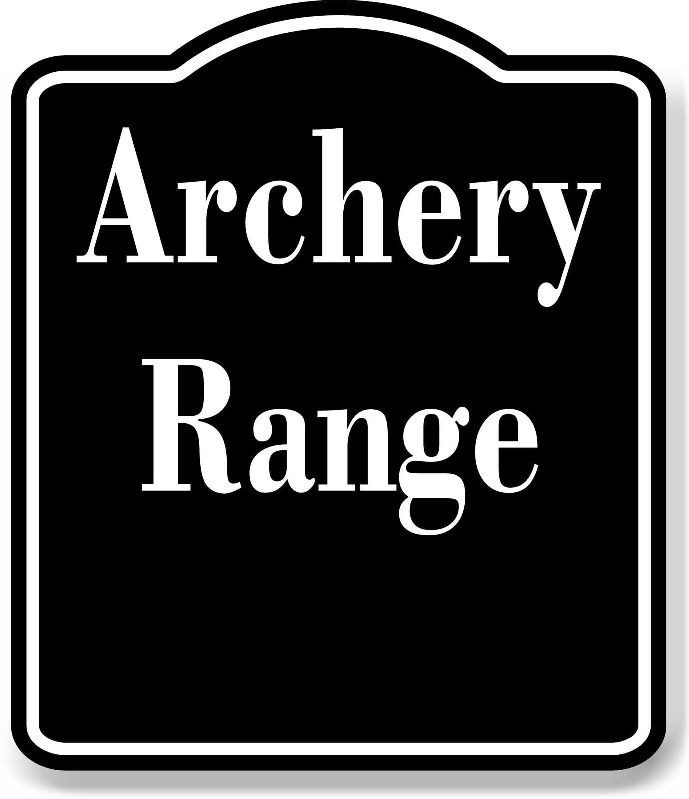 Archery Range Archery BLACK Aluminum Composite Sign, 15"x18" - Walmart.com