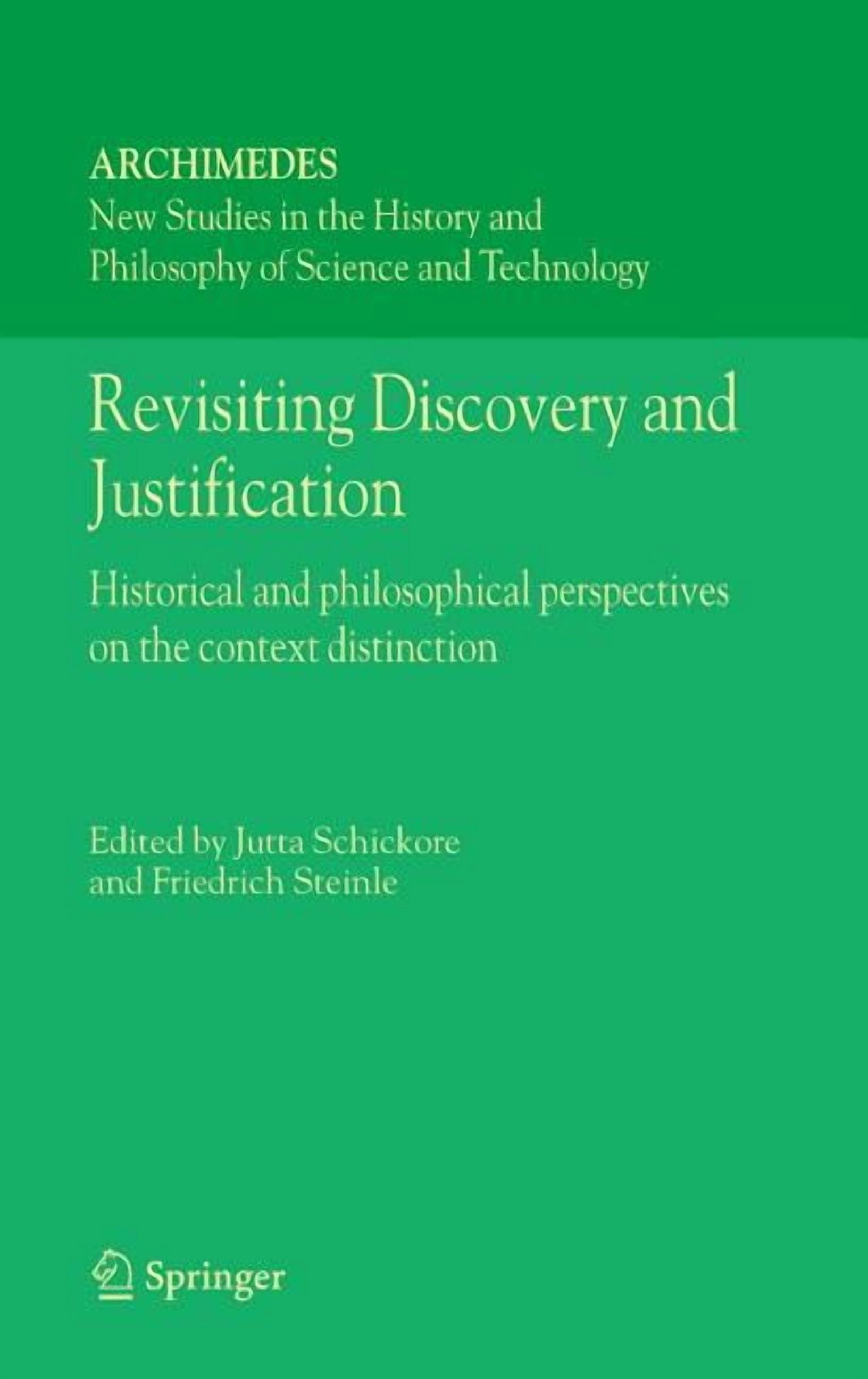 Archimedes Revisiting Discovery and Justification: Historical and ...