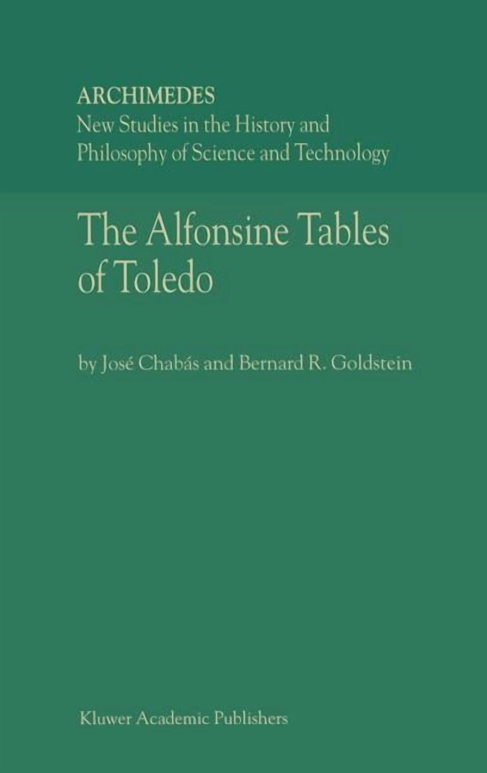 Archimedes The Alfonsine Tables of Toledo, Book 8, (Hardcover ...
