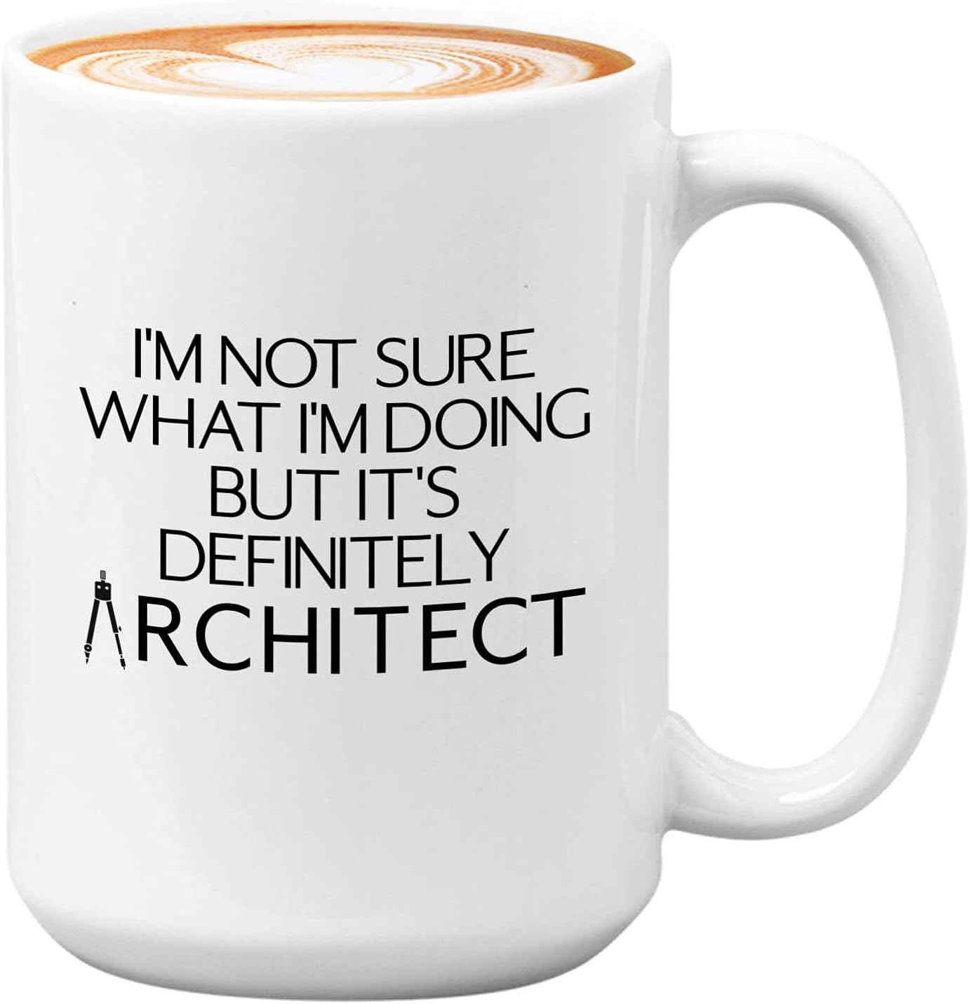 Architect Coffee Mug-I Have A Doctorate In Civil Engineering-Design ...