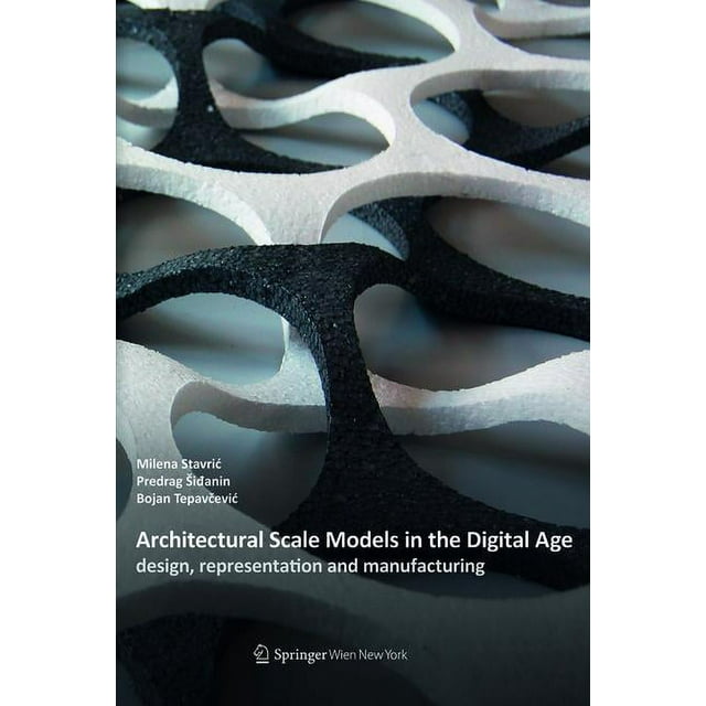 Architectural Scale Models in the Digital Age (Hardcover) - Walmart.com