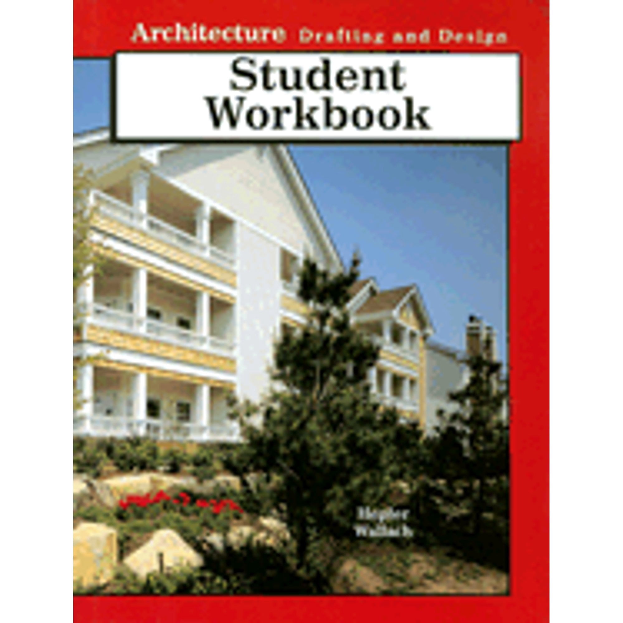 Pre-Owned Architecture Drafting and Design Student Workbook (Paperback ...